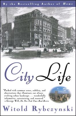 楽天ブックス: City Life - Witold Rybczynski - 9780684825298 : 洋書
