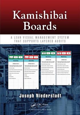 楽天ブックス: Kamishibai Boards: A Lean Visual Management System That ...