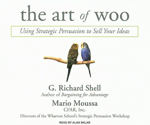 楽天ブックス: The Art of Woo: Using Strategic Persuasion to Sell Your Ideas ...