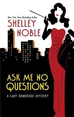 楽天ブックス: Ask Me No Questions - Shelley Noble - 9781432865313 : 洋書