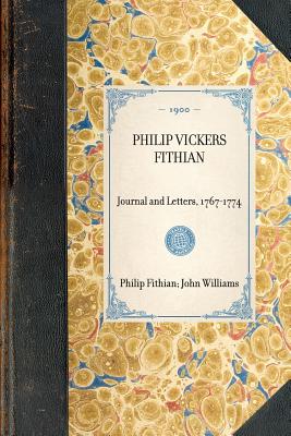 楽天ブックス: Philip Vickers Fithian: Journal and Letters, 1767-1774 - Philip ...