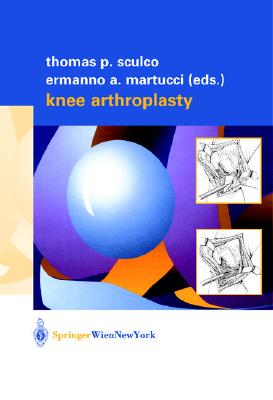 楽天ブックス: Knee Arthroplasty - Thomas P. Sculco - 9783211835319 : 洋書