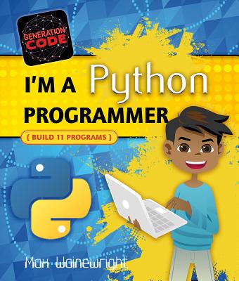 楽天ブックス: I'm a Python Programmer - Max Wainewright - 9780778735335 : 洋書