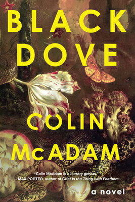 楽天ブックス: Black Dove - Colin McAdam - 9781641295338 : 洋書