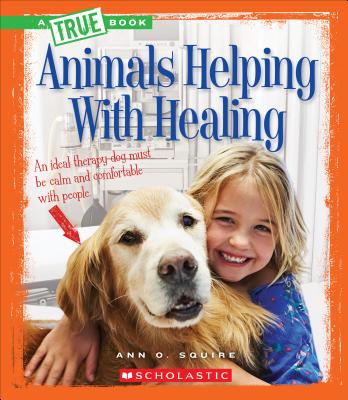 楽天ブックス: Animals Helping with Healing (a True Book: Animal Helpers ...