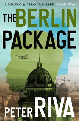 楽天ブックス: The Berlin Package - Peter Riva - 9781504085342 : 洋書