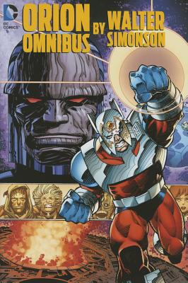楽天ブックス: Orion Omnibus - Walter Simonson - 9781401255350 : 洋書