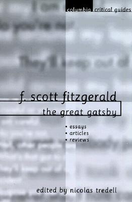 楽天ブックス: F. Scott Fitzgerald: The Great Gatsby: Essays, Articles ...