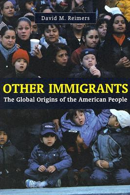 楽天ブックス: Other Immigrants: The Global Origins of the American People ...