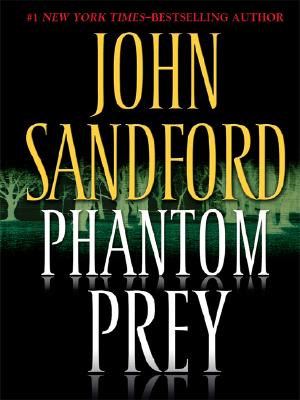 楽天ブックス: Phantom Prey - John Sandford - 9781410405357 : 洋書