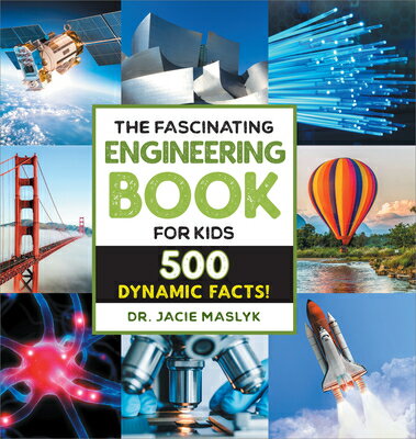 楽天ブックス: The Fascinating Engineering Book for Kids: 500 Dynamic Facts ...