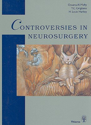 楽天ブックス: Controversies in Neurosurgery: - Ossama Al-Mefty ...
