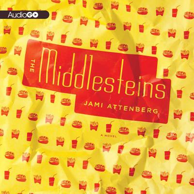 楽天ブックス: The Middlesteins Lib/E - Jami Attenberg - 9781619695382 : 洋書