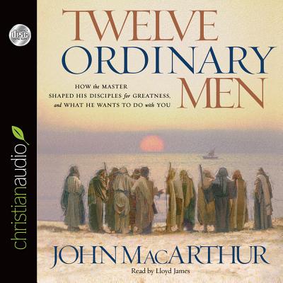 楽天ブックス: Twelve Ordinary Men: How the Master Shaped His Disciples for ...