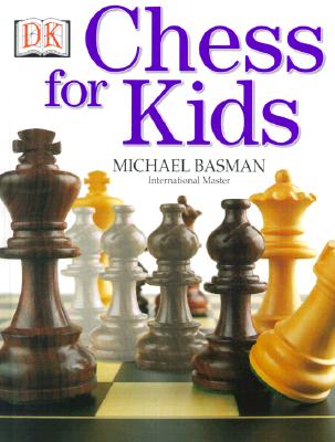 楽天ブックス: Chess for Kids - Michael Basman - 9780789465405 : 洋書
