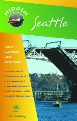 楽天ブックス: Hidden Seattle: Including Puget Sound, the Olympic Peninsula ...