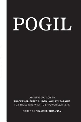 楽天ブックス: Pogil: An Introduction to Process Oriented Guided Inquiry ...