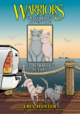 楽天ブックス: Graystripe's Adventure #3: Warrior's Return: Warrior's Return - Erin Hunter ...