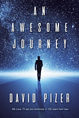 楽天ブックス: An Awesome Journey - David Pizer - 9781098315436 : 洋書