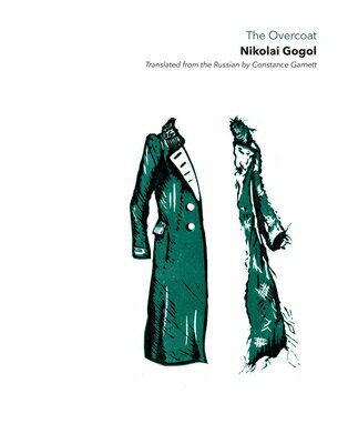 楽天ブックス: The Overcoat - Nikolai Gogol - 9781911475439 : 洋書