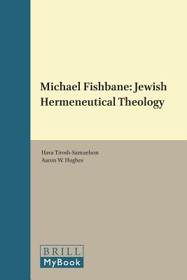 楽天ブックス: Michael Fishbane: Jewish Hermeneutical Theology - Hava Tirosh ...