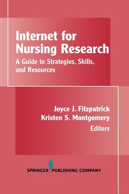 楽天ブックス: Internet for Nursing Research: A Guide to Strategies, Skills ...
