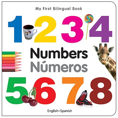 楽天ブックス: My First Bilingual Book-Numbers (English-Spanish) - Milet ...
