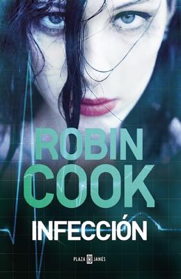 楽天ブックス: Infeccion / Cell - Robin Cook - 9788401015458 : 洋書