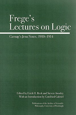 楽天ブックス: Frege's Lectures on Logic: Carnap's Jena Notes, 1910-1914 ...