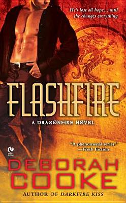 楽天ブックス: Flashfire: A Dragonfire Novel - Deborah Cooke - 9780451235473 : 洋書