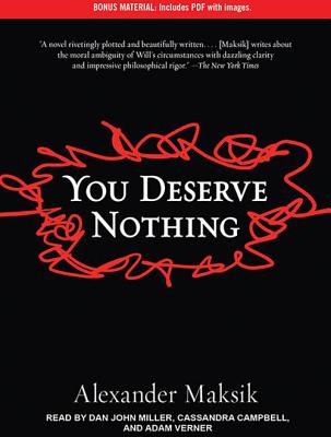 楽天ブックス: You Deserve Nothing - Alexander Maksik - 9781452655475 : 洋書