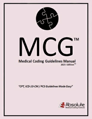 楽天ブックス: Medical Coding Guidelines Manual (McG): 2023 Edition Volume 6 ...