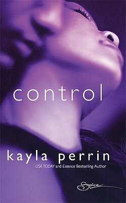 楽天ブックス: Control - Kayla Perrin - 9780373605477 : 洋書