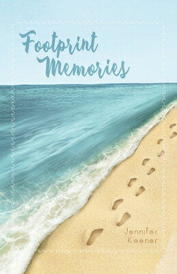 楽天ブックス: Footprint Memories - Jennifer Keener - 9781667855479 : 洋書