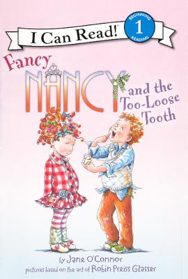 楽天ブックス: Fancy Nancy and the Too-Loose Tooth - Jane O'Connor ...