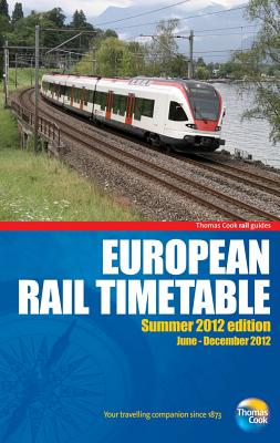 楽天ブックス: European Rail Timetable Summer 2012 - Thomas Cook Publishing ...