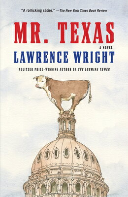楽天ブックス: Mr. Texas - Lawrence Wright - 9780593685525 : 洋書