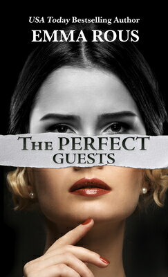 楽天ブックス: The Perfect Guests - Emma Rous - 9781432885526 : 洋書