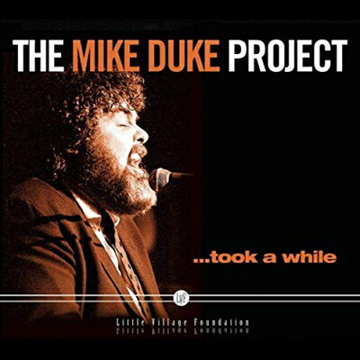 楽天ブックス: 【輸入盤】Took A While (Digi) - Mike Duke - 0814519025528 : CD