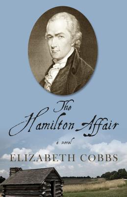 楽天ブックス: The Hamilton Affair - Elizabeth Cobbs Hoffman - 9781410495532 : 洋書