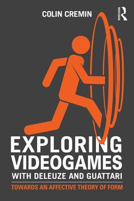 楽天ブックス: Exploring Videogames with Deleuze and Guattari: Towards an ...