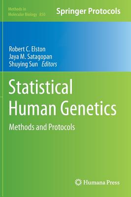 楽天ブックス: Statistical Human Genetics: Methods and Protocols - Robert C. Elston - 9781617795541 : 洋書