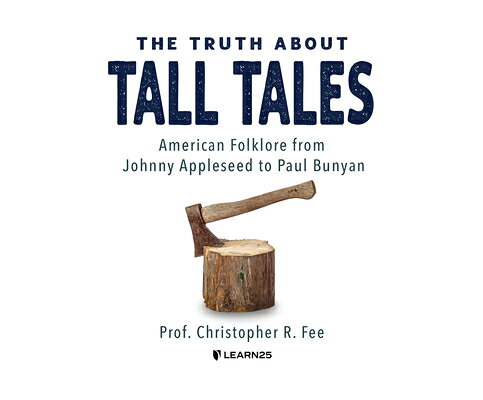 楽天ブックス: The Truth about Tall Tales: American Folklore from Johnny ...