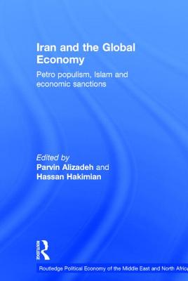 楽天ブックス: Iran and the Global Economy: Petro Populism, Islam and Economic ...