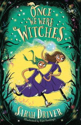 楽天ブックス: Once We Were Witches - Sarah Driver - 9781405295543 : 洋書