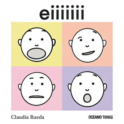 楽天ブックス: Eiiii! - Claudia Rueda - 9786075575544 : 洋書