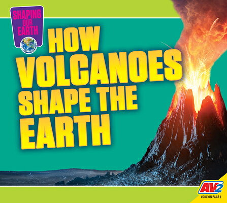 楽天ブックス: How Volcanoes Shape the Earth - Megan Cuthbert - 9781791125547 : 洋書