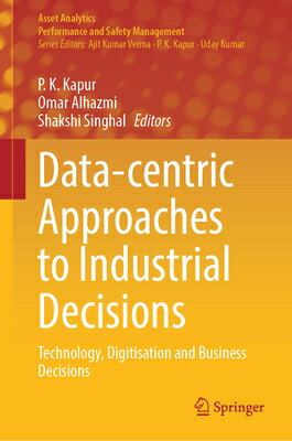 楽天ブックス: Data-Centric Approaches to Industrial Decisions: Technology, Digitisation and Business ...