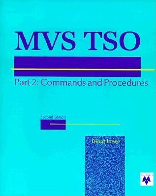 楽天ブックス: MVS TSO Commands CList & REXX PT.2 - Doug Lowe - 9780911625578 : 洋書