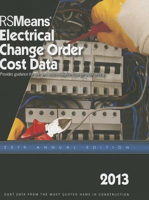 楽天ブックス: RSMeans Electrical Change Order Cost Data - Adrian C. Charest ...